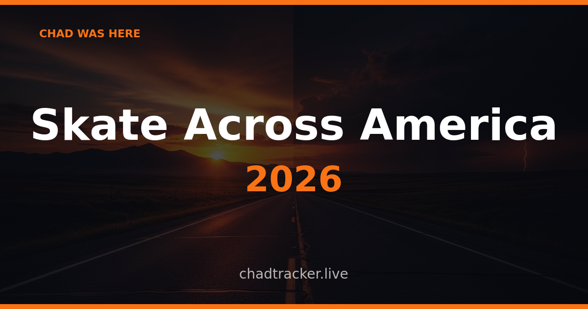Chad Tracker Live - Track Chad Caruso Skate Across America 2026